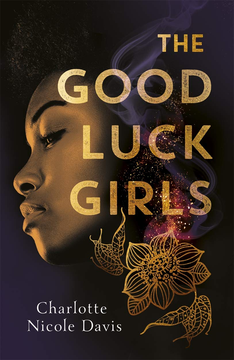 The good luck girls - Charlotte Nicole Davis – Kgosi Bookshelf