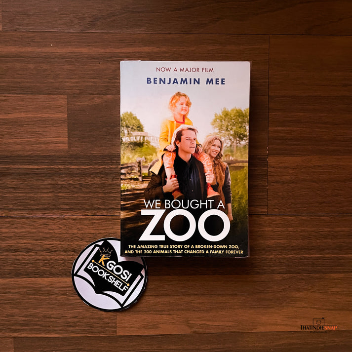 We Bought A Zoo - Benjamin Mee – Kgosi Bookshelf